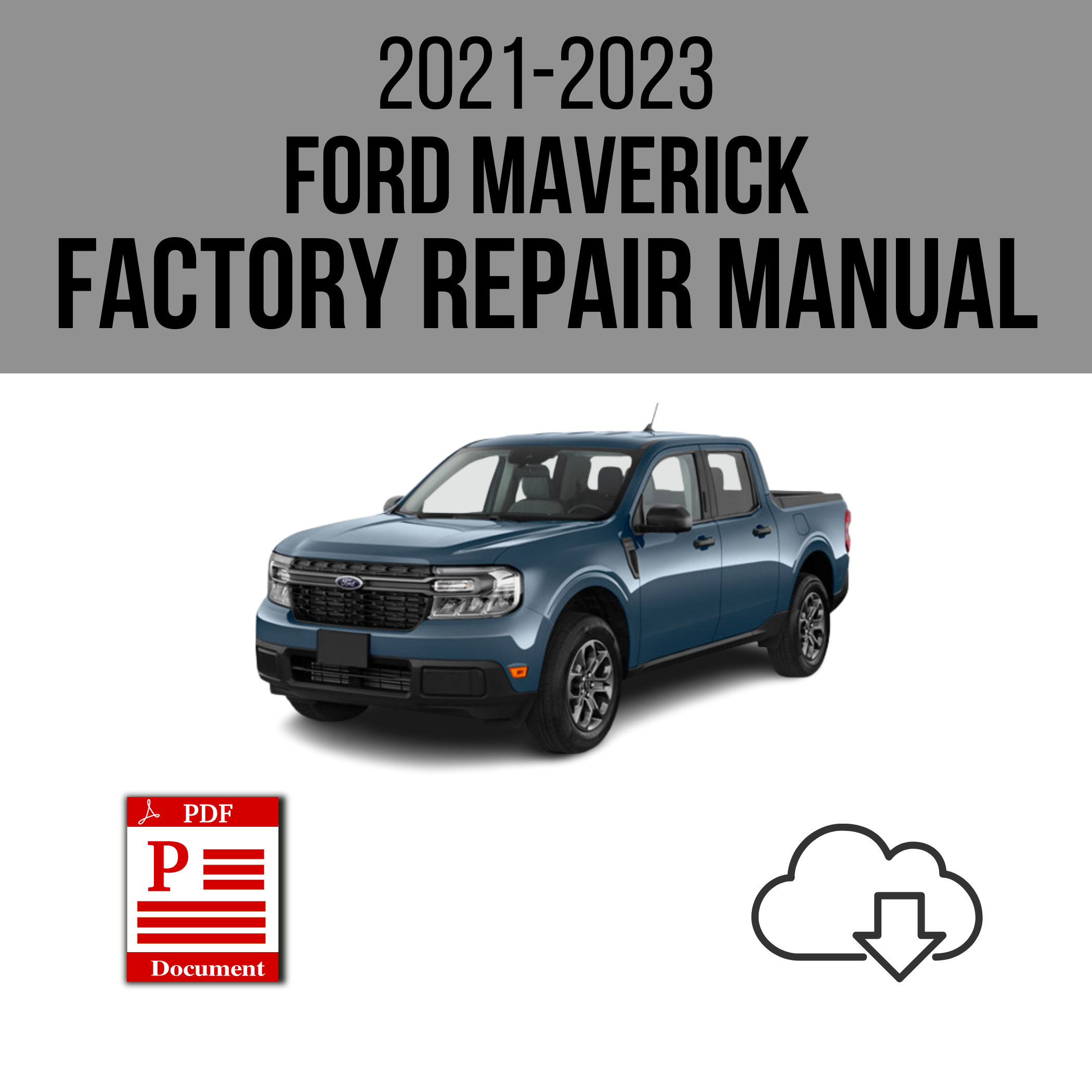 Ford Maverick Maintenance Schedule Guide