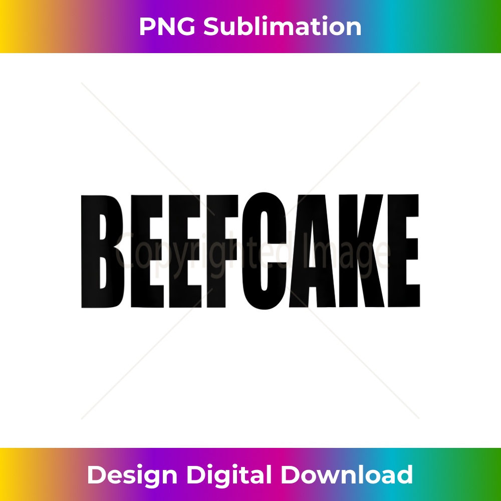 Beefcake Tank T - Sublimation-Optimized PNG File - Enhance Y - Inspire Uplift