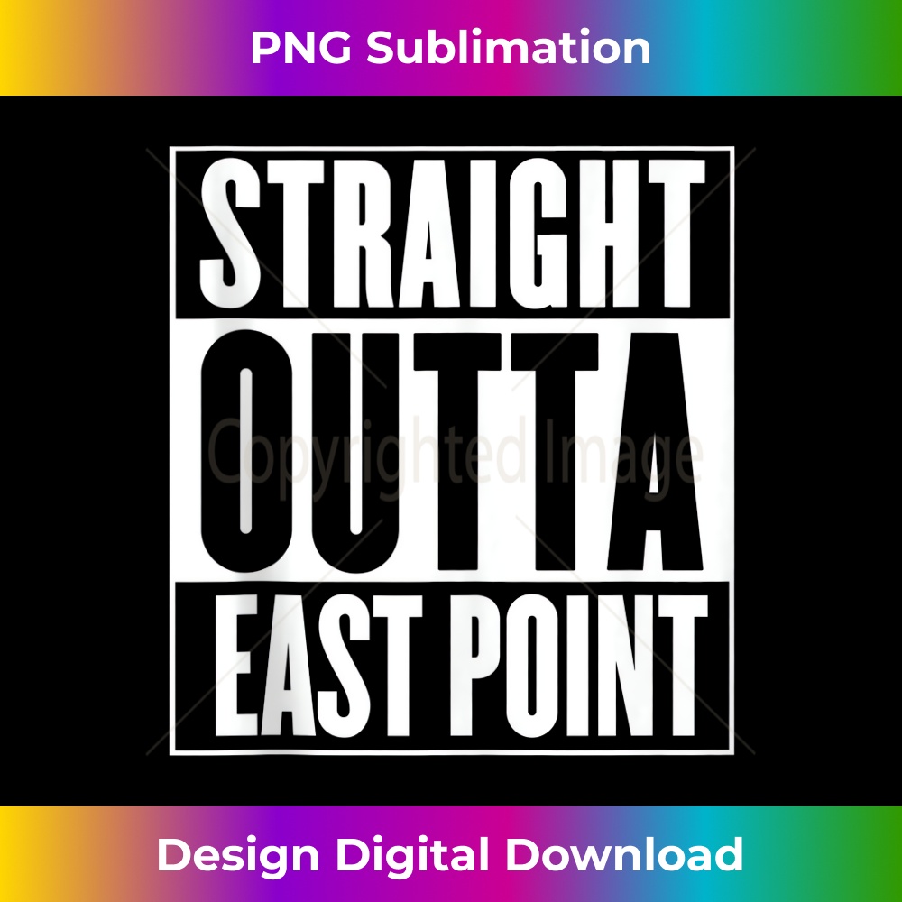 East Point - Straight Outta East Point Tank - Contemporary P | Inspire ...