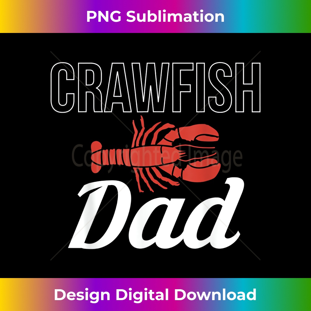 Crawfish Dad Fathers Day Crustaceans Crayfi - Vibrant Sublim | Inspire ...