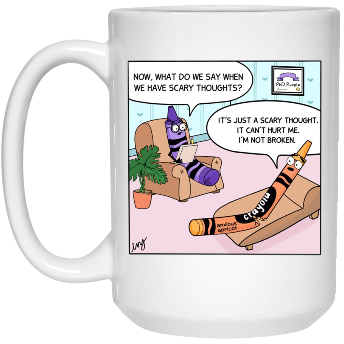 Broken Crayon Therapy Comic Mug Funny Therapy Coffee Cup T | Inspire Uplift