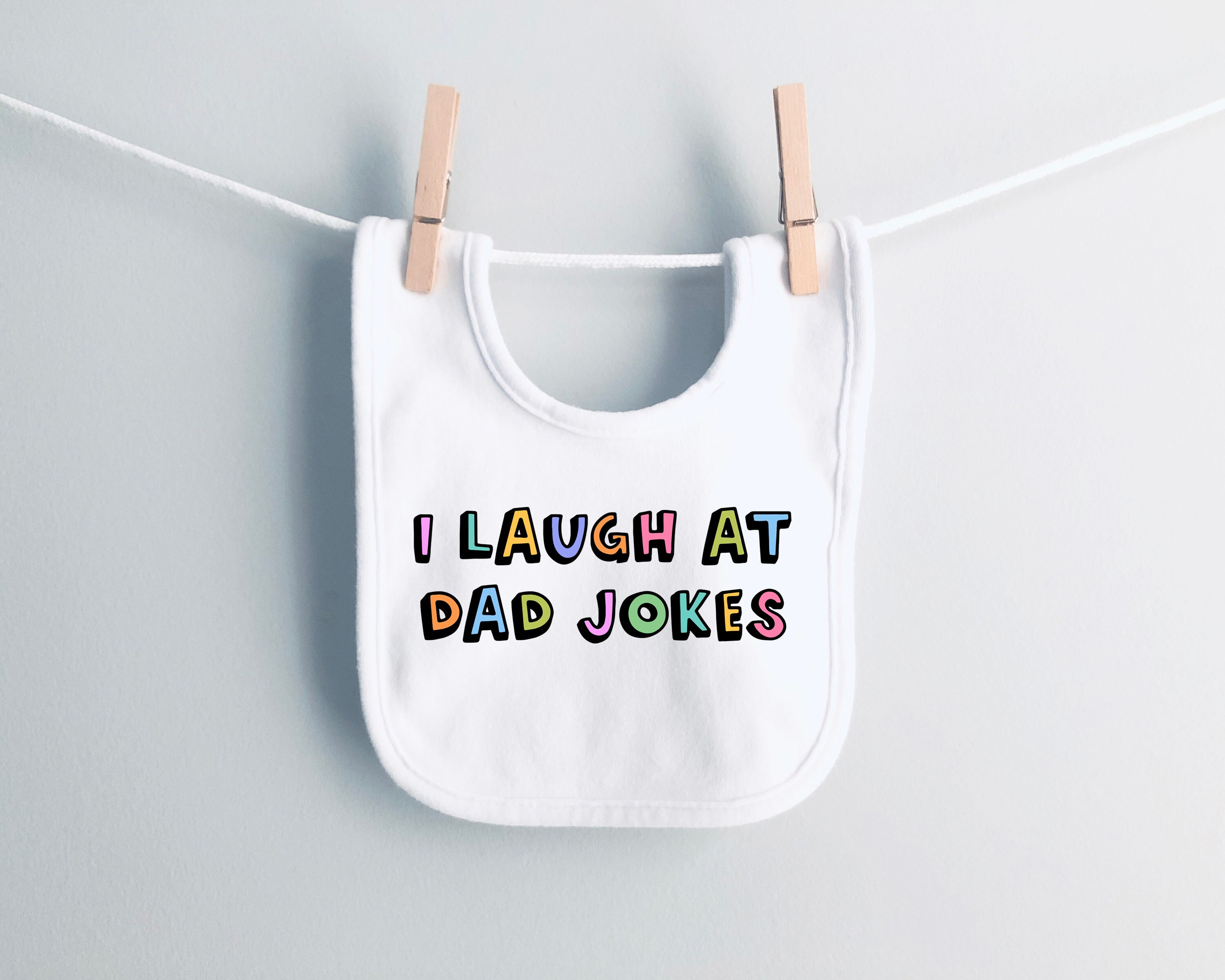 I Laugh At Dad Jokes Baby Bib, New Dad, Daughter Gift, Baby | Inspire ...