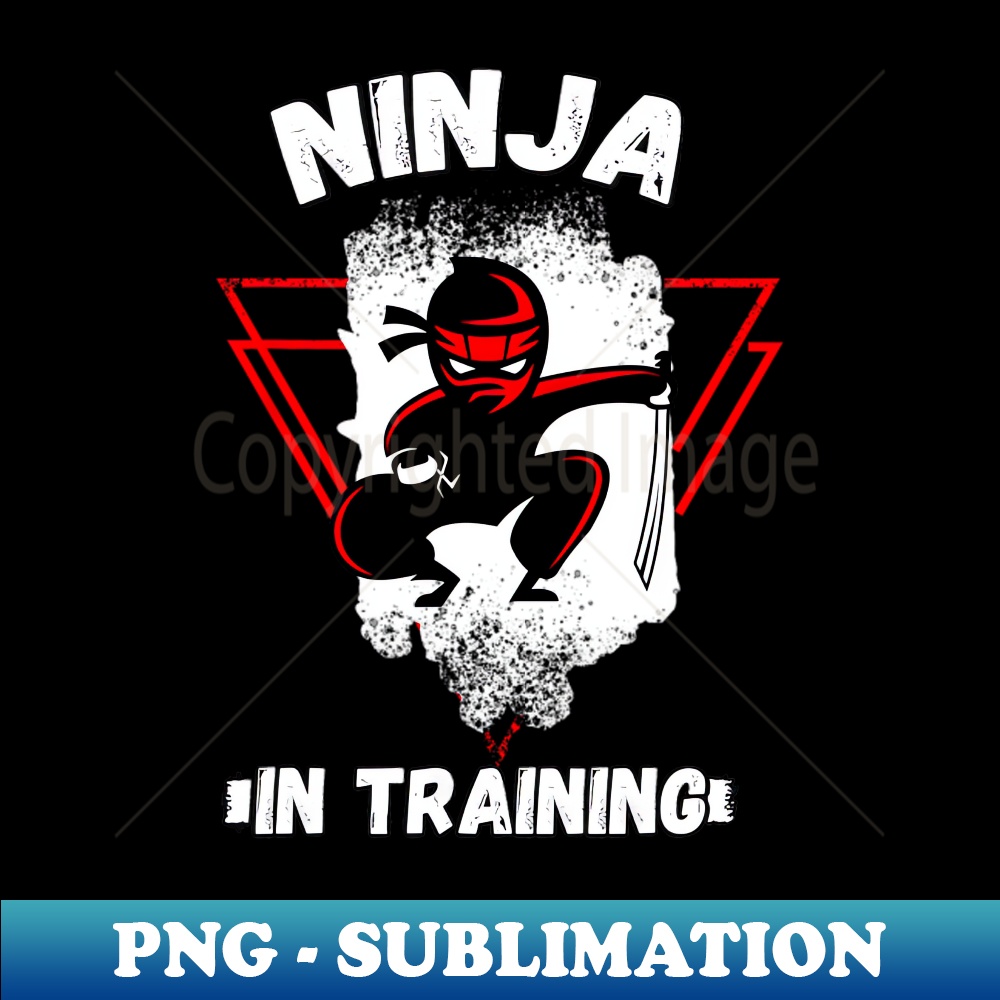 Ninja In Training Perfect Ninja - Instant PNG Sublimation Do - Inspire ...
