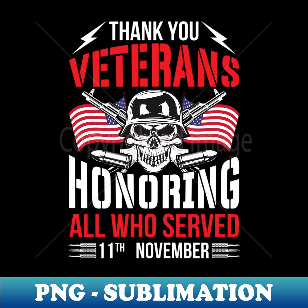 Honoring All Who Served Thank You Veterans Day Women Thank Y | Inspire ...