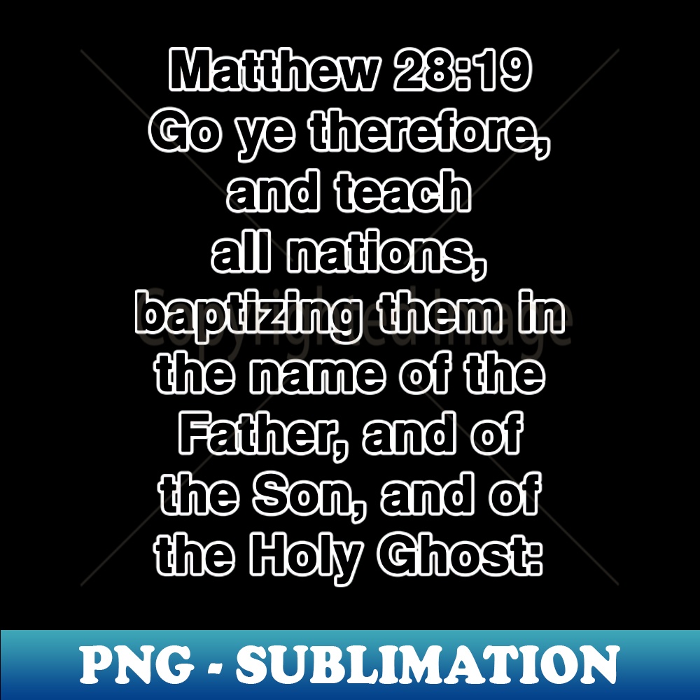 Matthew 2819 King James Version KJV Bible Verse Typography | Inspire Uplift