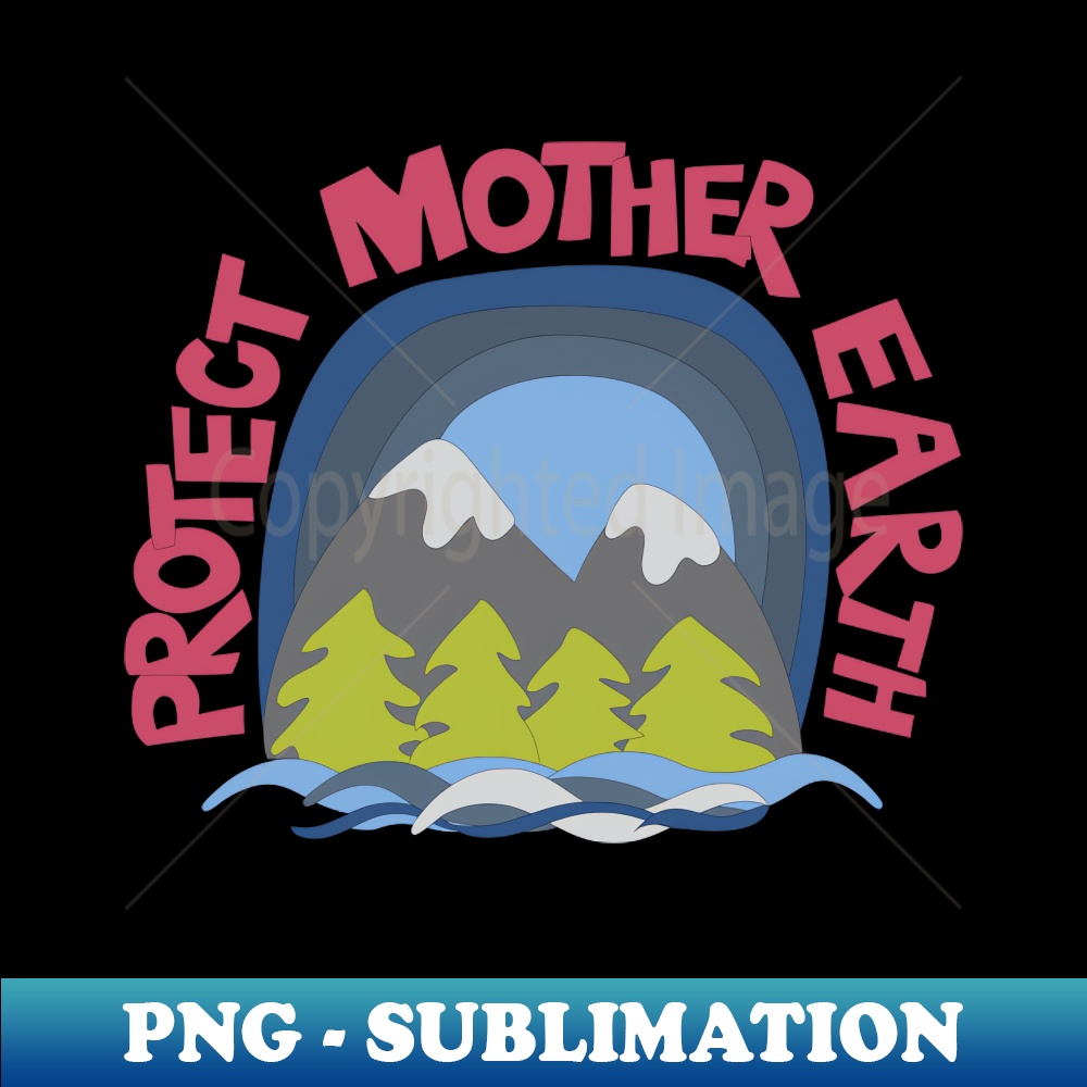Protect Mother Earth Illustrated Mountain Climate Change Amb | Inspire ...