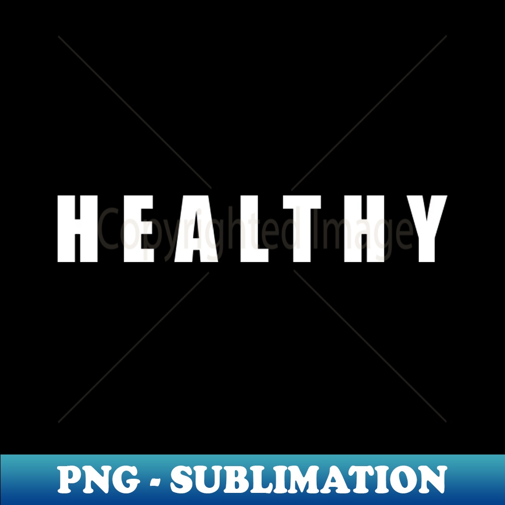 Simple black and white healthy - Retro PNG Sublimation Digit | Inspire ...