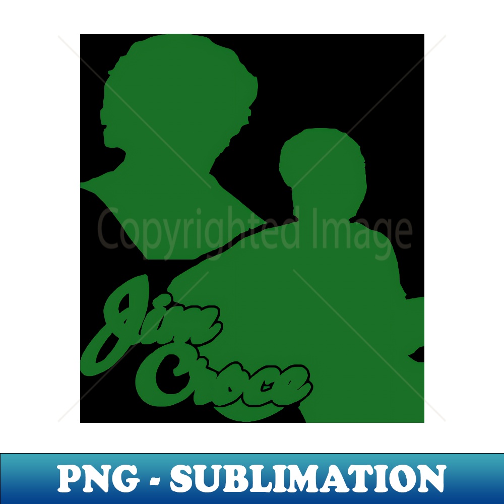 jim croce - green solid style - PNG Sublimation Digital Down - Inspire ...