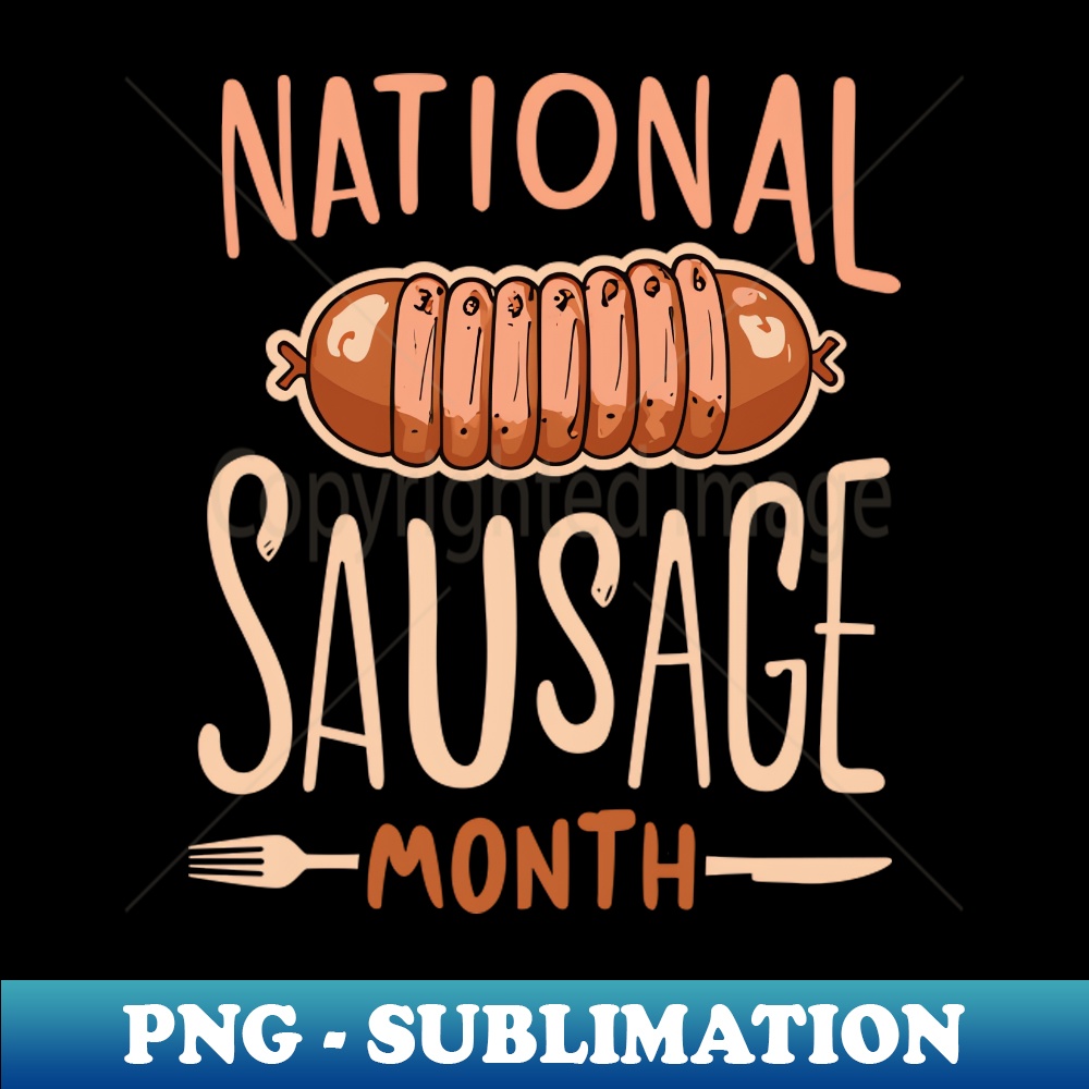 National Sausage Month October - High-Resolution PNG Sublim | Inspire ...