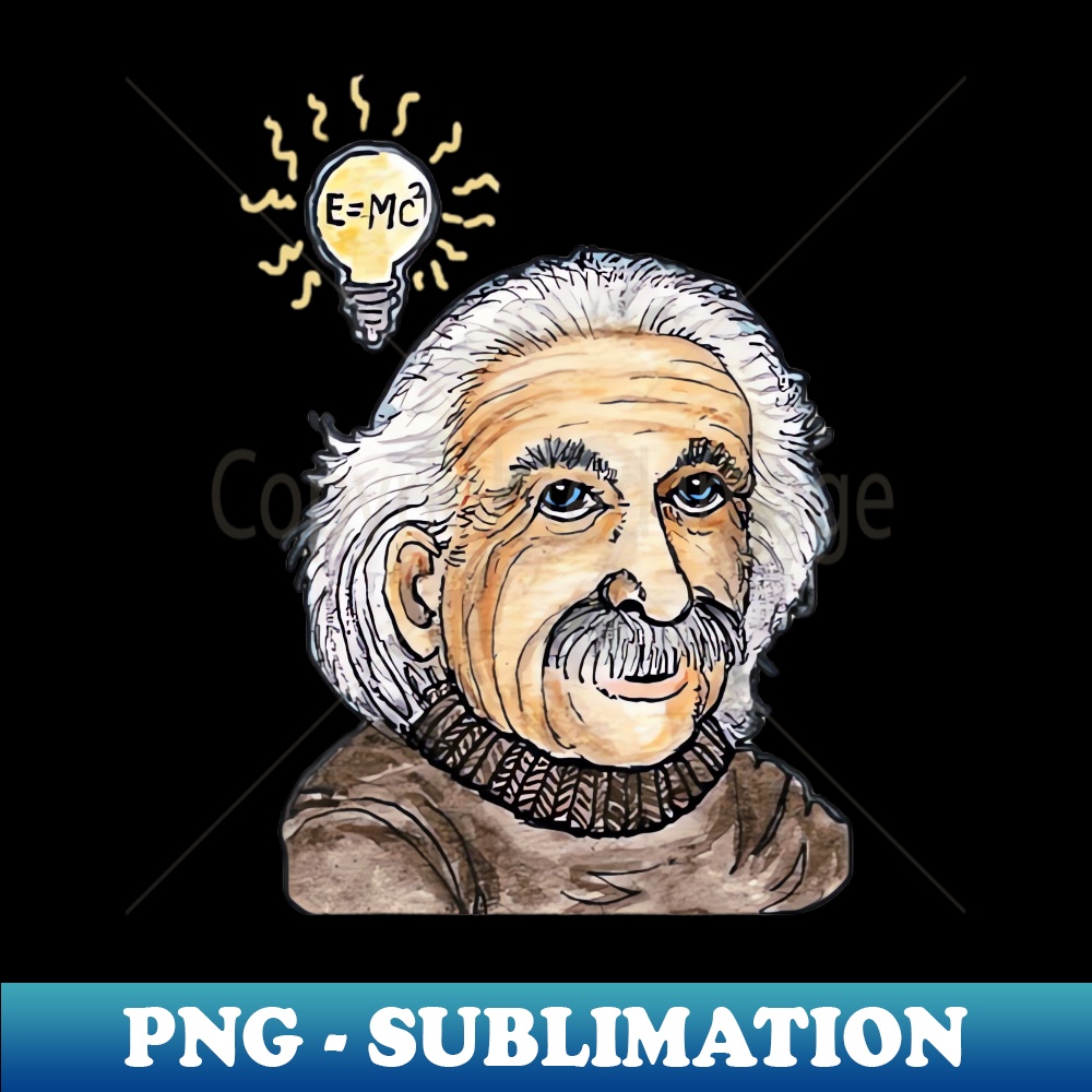 Albert Einstein - PNG Transparent Sublimation File - Bring Y | Inspire ...