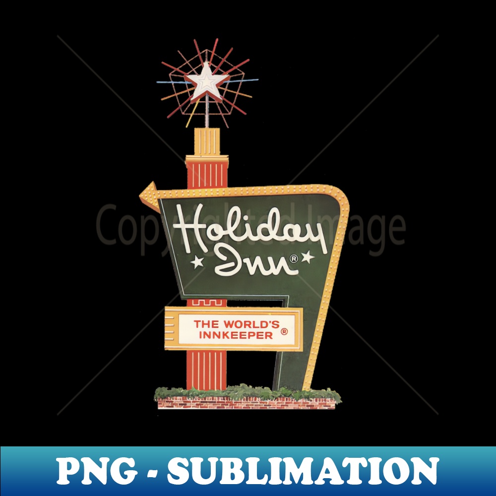 Iconic Holiday Inn Sign - Instant PNG Sublimation Download - | Inspire ...