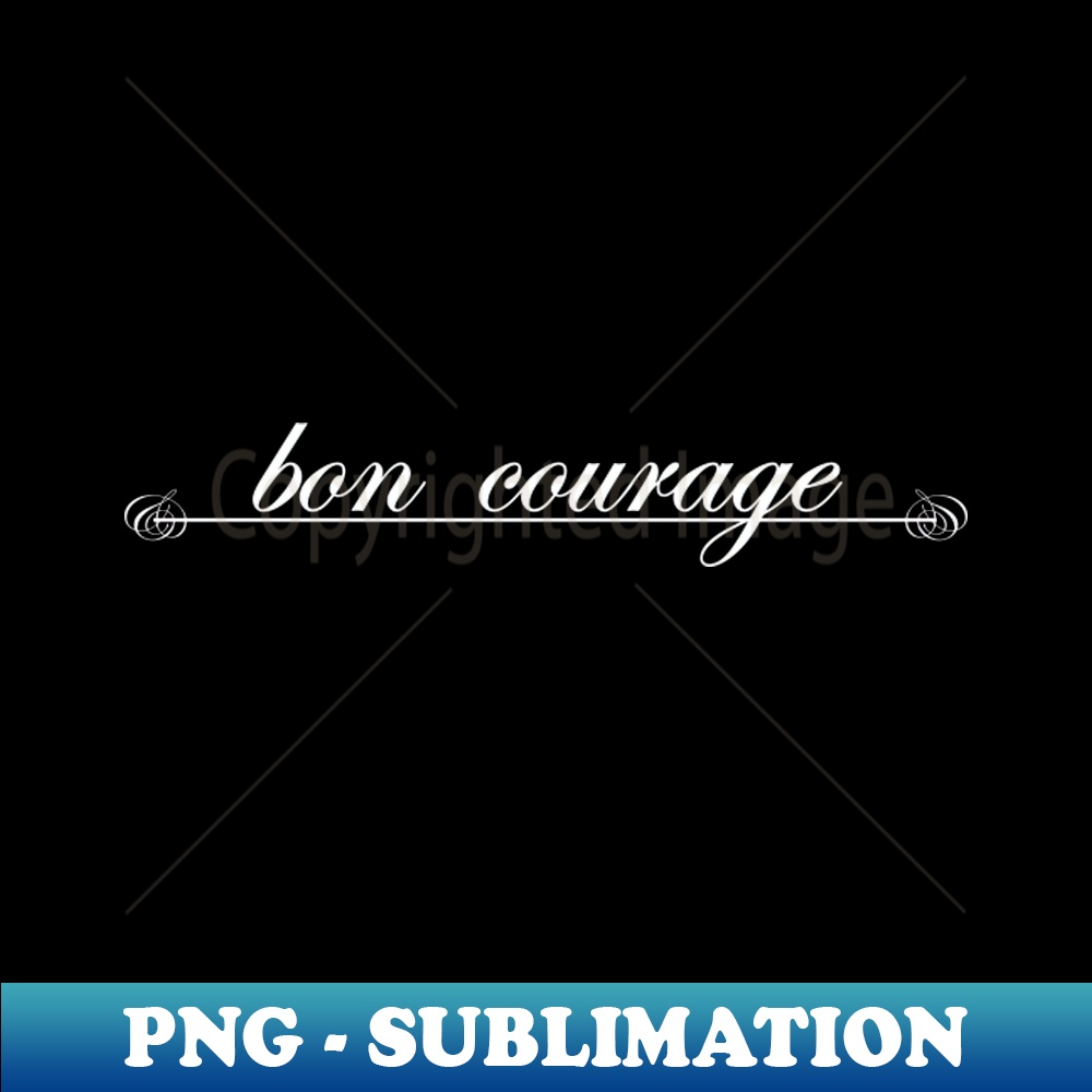bon courage good luck french - Aesthetic Sublimation Digital | Inspire ...