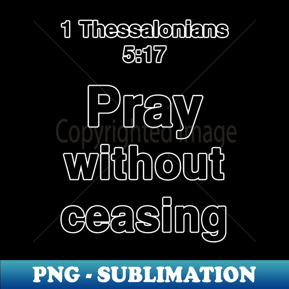1 Thessalonians 517 King James Version KJV Bible Verse Typo | Inspire ...
