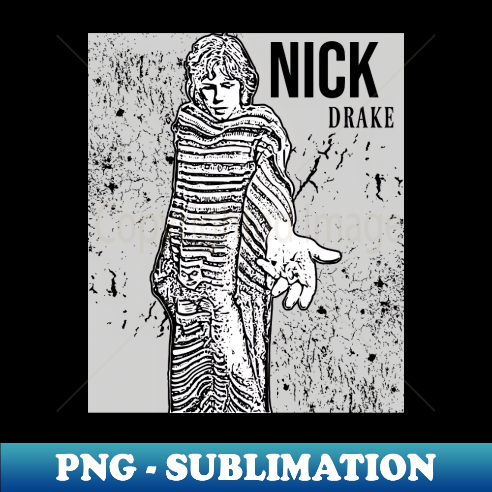 Nick Drake Day is done - Retro PNG Sublimation Digital Down | Inspire ...