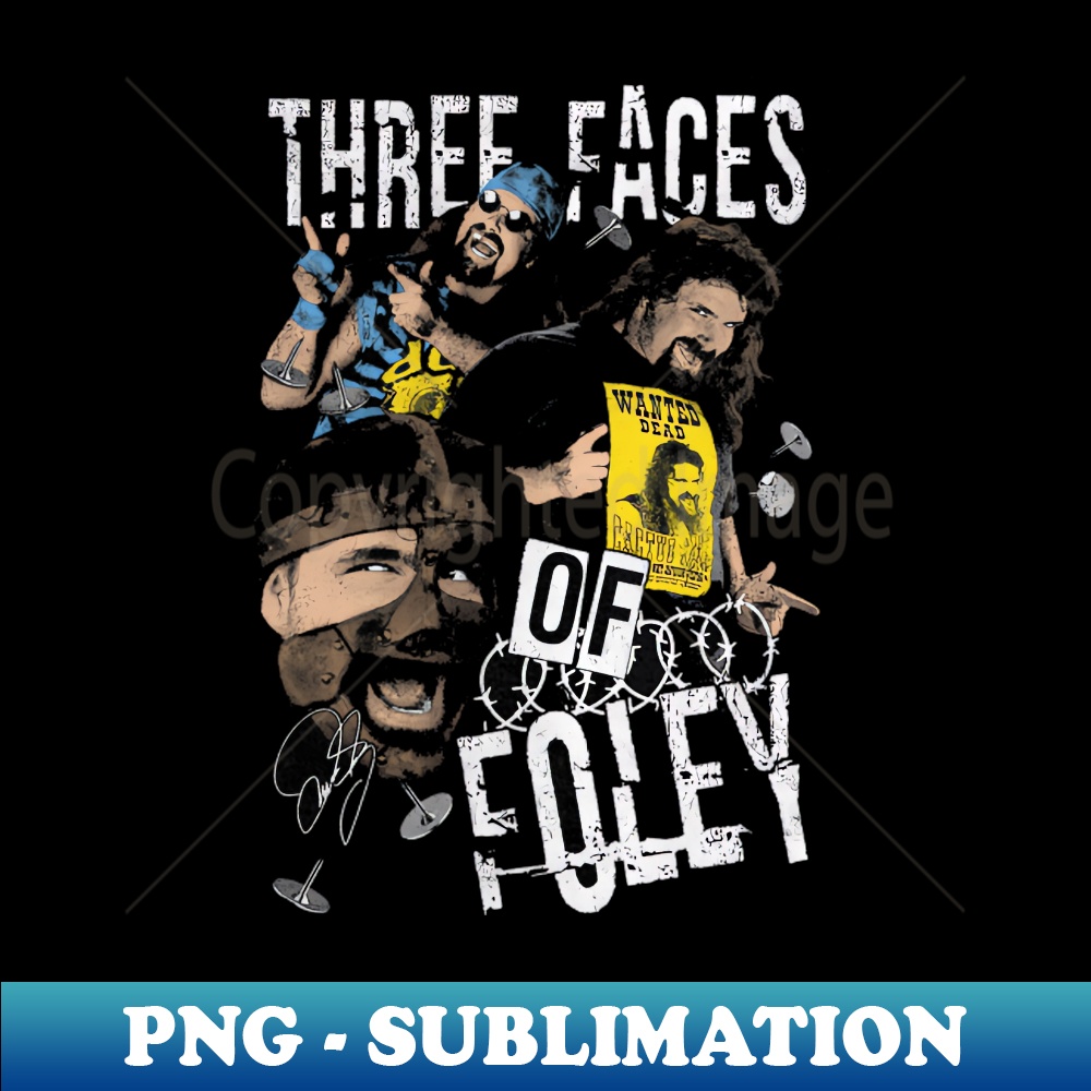 Mick Foley Three Faces Of Foley - PNG Transparent Digital Do - Inspire ...