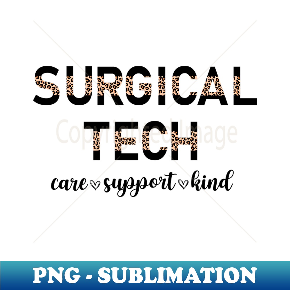 Surgical tech - PNG Transparent Sublimation Design - Unleash - Inspire ...