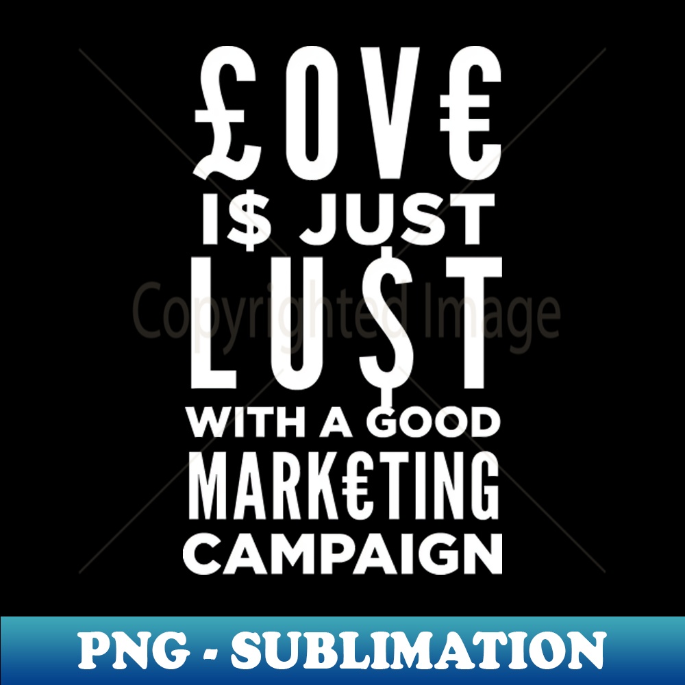 Love Lust - PNG Transparent Sublimation File - Transform Yo - Inspire ...
