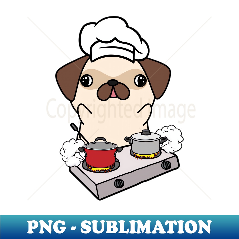 Funny Pug is cooking - Digital Sublimation Download File - P | Inspire ...