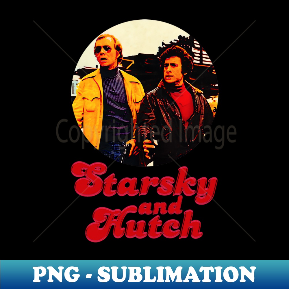 Starsky and Hutch - Premium Sublimation Digital Download - B | Inspire Uplift