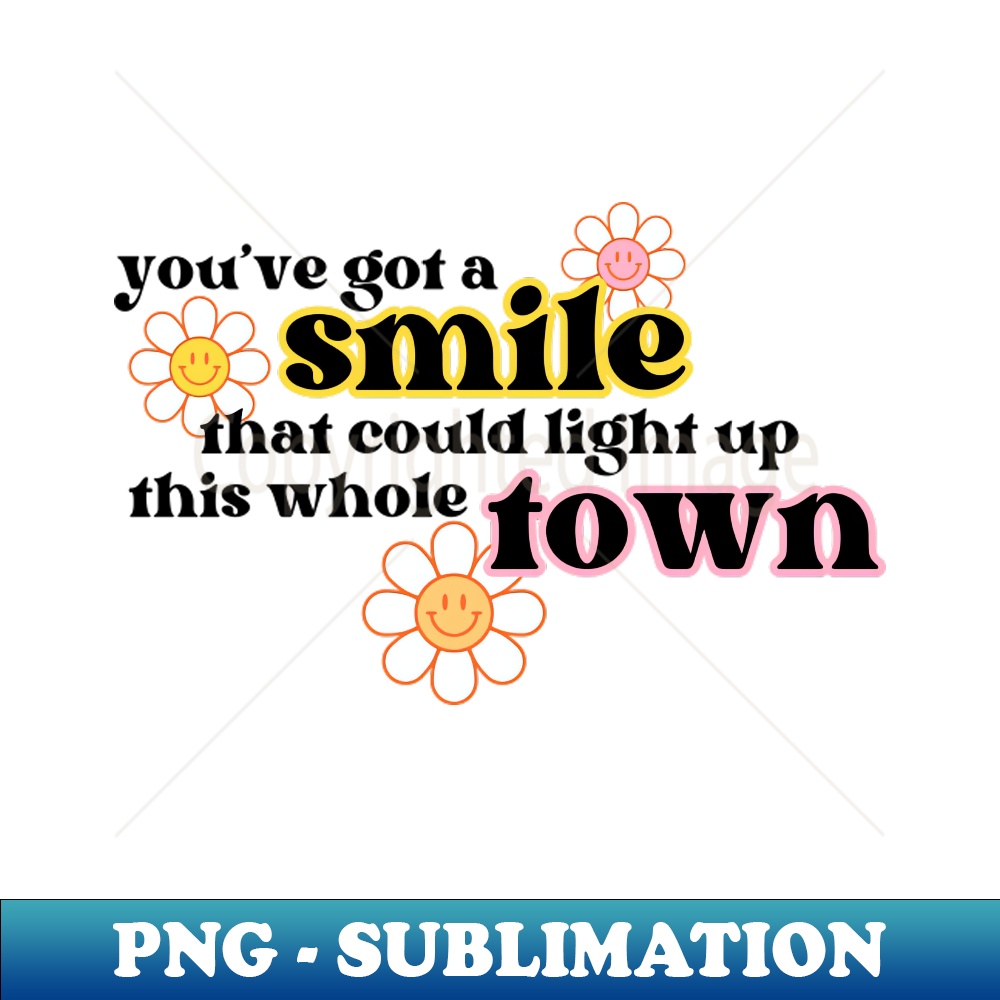 Smile Town - Decorative Sublimation PNG File - Stunning Subl | Inspire ...
