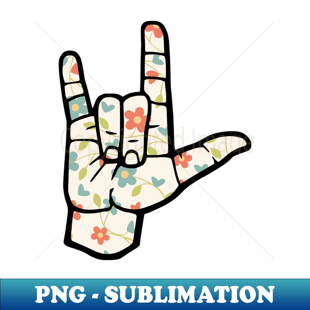 ASL ILY I Love You Sign Flower Design American Sign Langua | Inspire Uplift