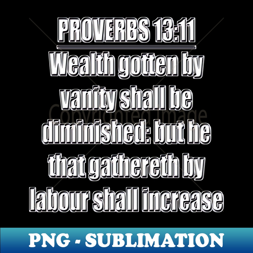 Proverbs 1311 King James Version Bible Verse - Decorative Su | Inspire Uplift