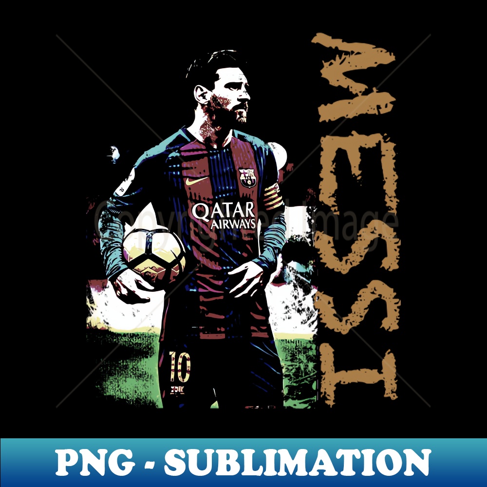 MESSI - High-Resolution PNG Sublimation File - Stunning Subl - Inspire ...