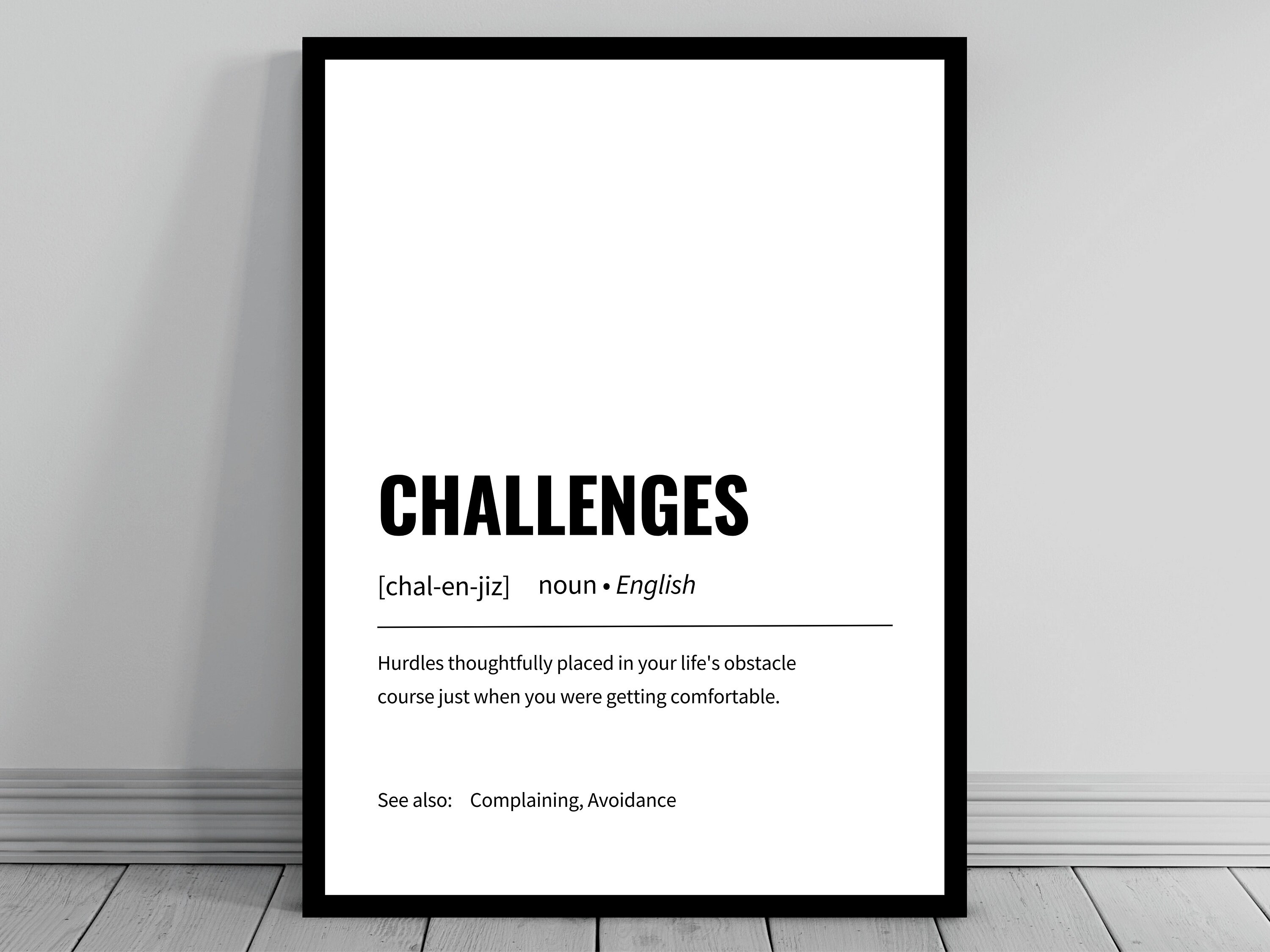 Challenges Definition Print Minimalist Office Art Funny De - Inspire Uplift