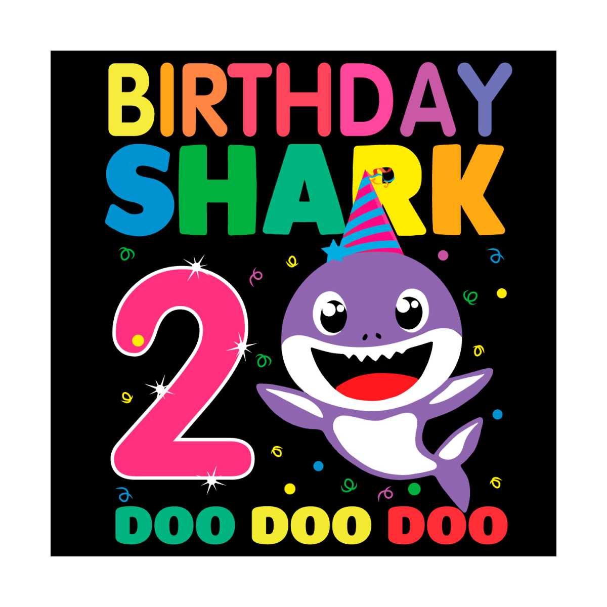 Birthday Shark 2 Doo Doo Doo Svg, Birthday Svg, 2nd Birthday | Inspire ...