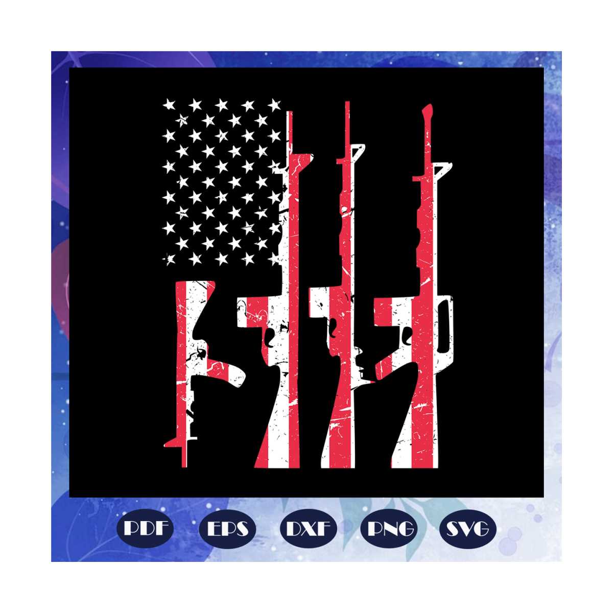 American Gun Flag, America 4th Of July Patriotic Svg,America - Inspire ...
