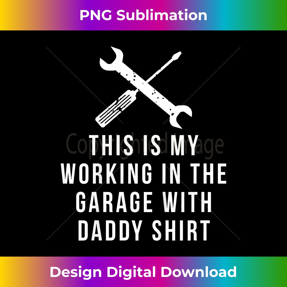 Kids This is my working in the garage with d - Sublimation-O | Inspire ...