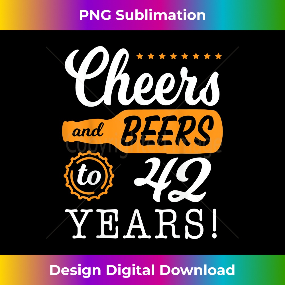 Cheers And Beer To 42 Years Born In 1978 Happy Drunk Dri - T - Inspire ...