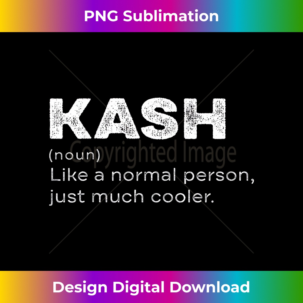Kash Definition Personalized Name Funny Birt - Vibrant Subli | Inspire ...