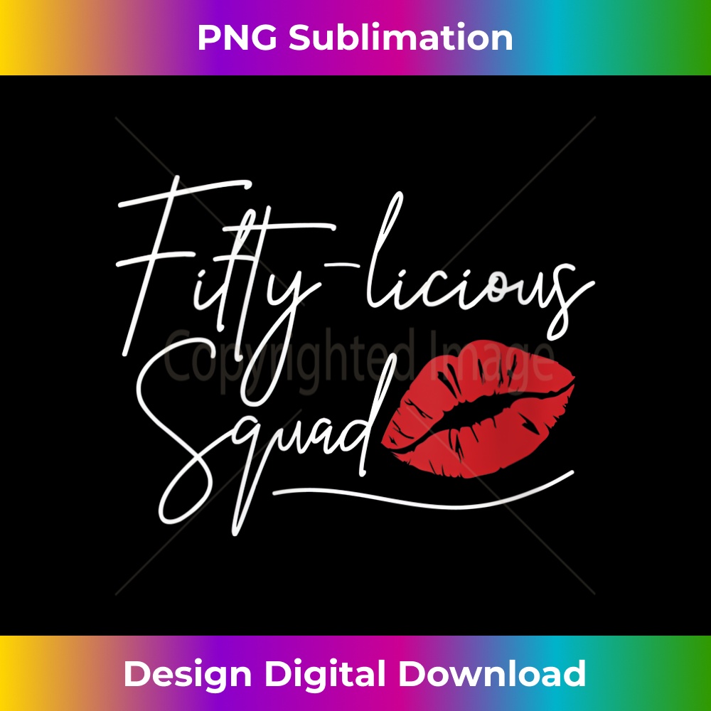 Womens Fifty-licious Squad Matching 50th Birthday Fiftylicio | Inspire ...