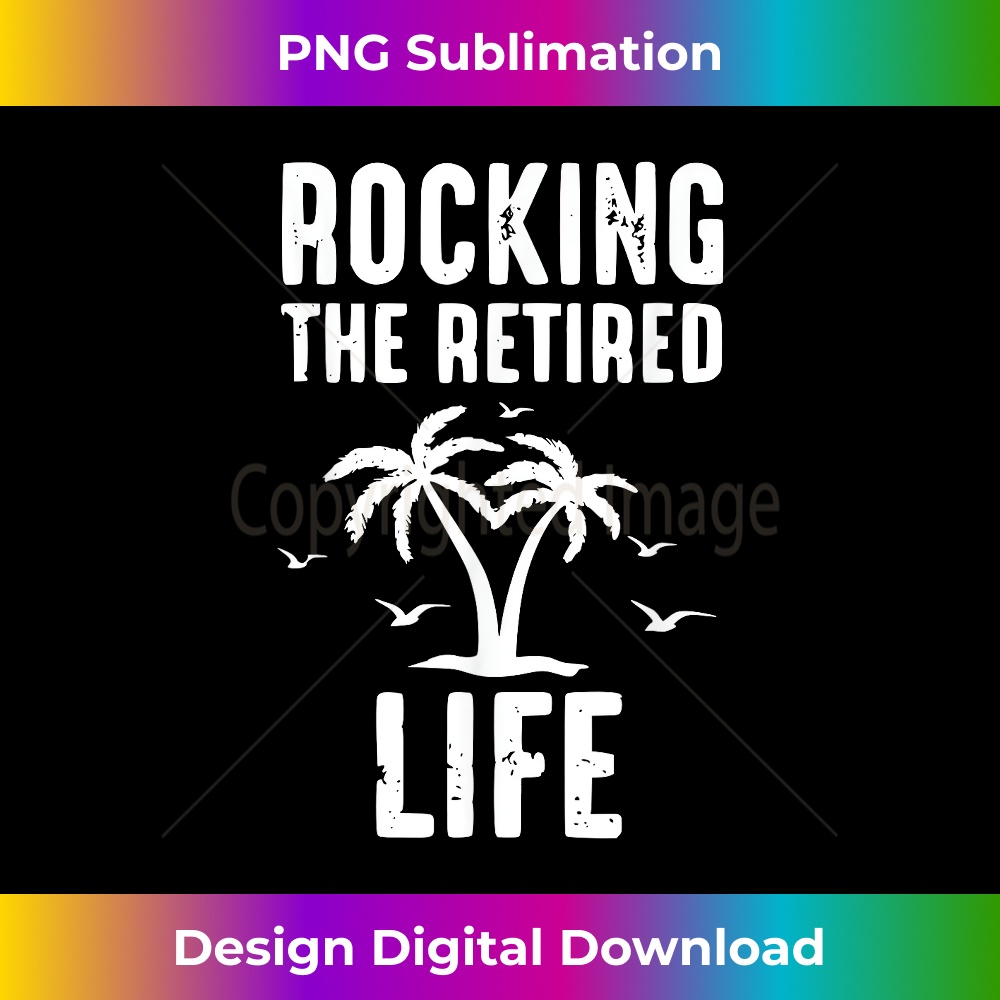 Rocking The Retired Life, Funny Retirement Party Ou - Luxe S | Inspire ...