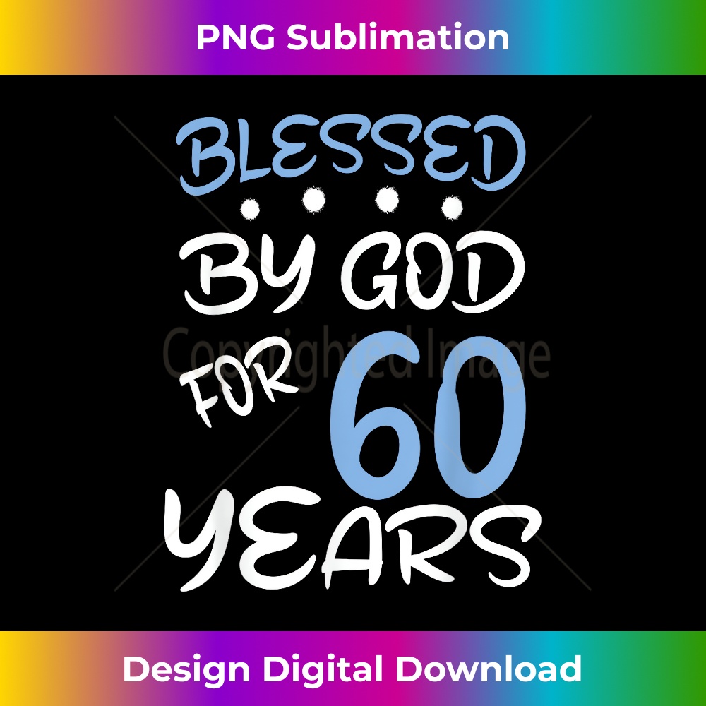 Vintage Blessed by God for 60 years Happy 60th Birthd - Arti | Inspire ...