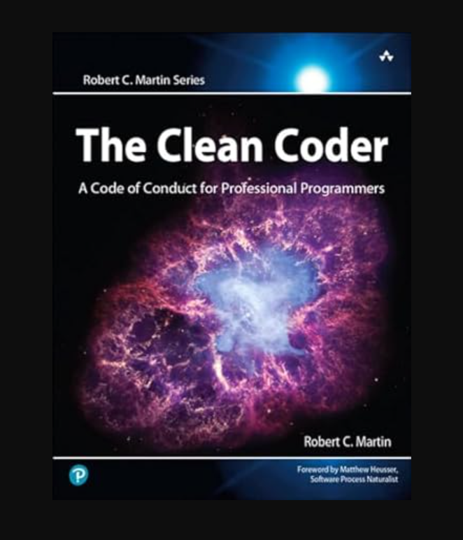The Clean Coder A Code Of Conduct For Professional Programm Inspire Uplift