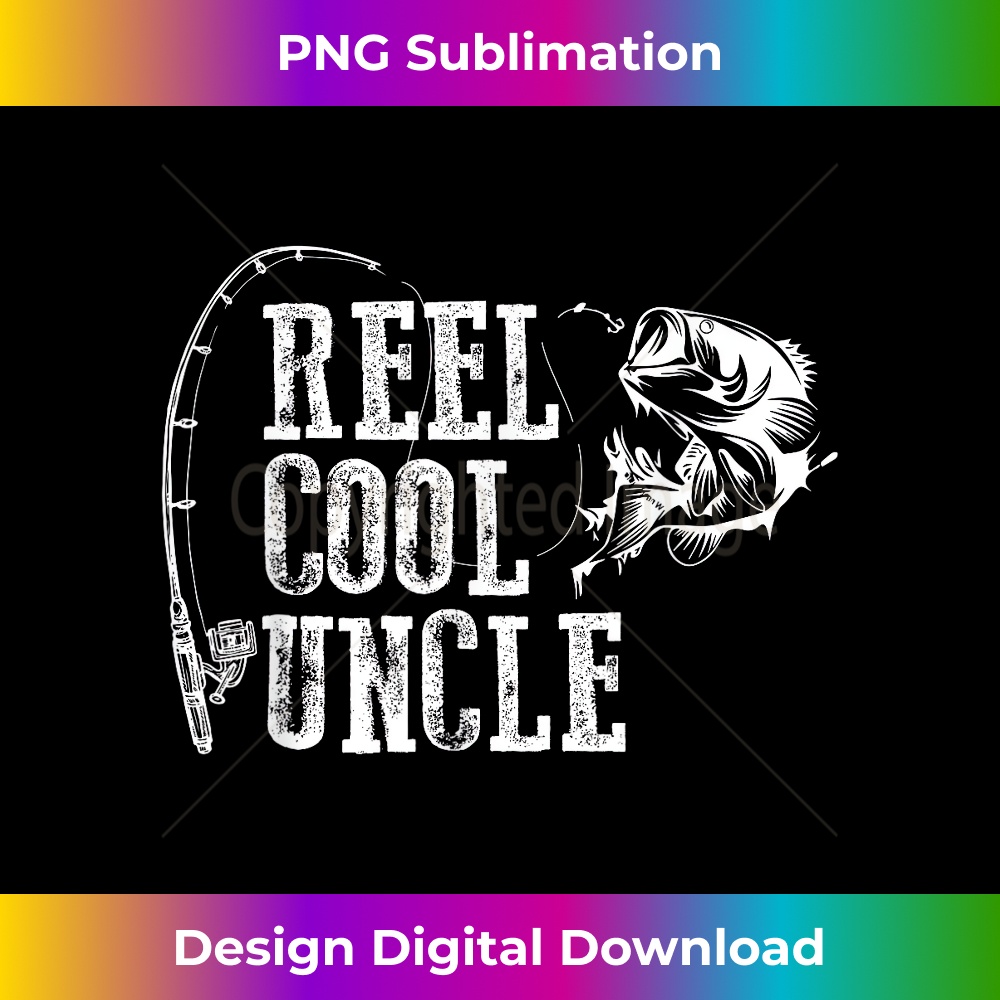 Uncle Fishing Reel Cool Uncle Gi - Edgy Sublimation Digital | Inspire ...