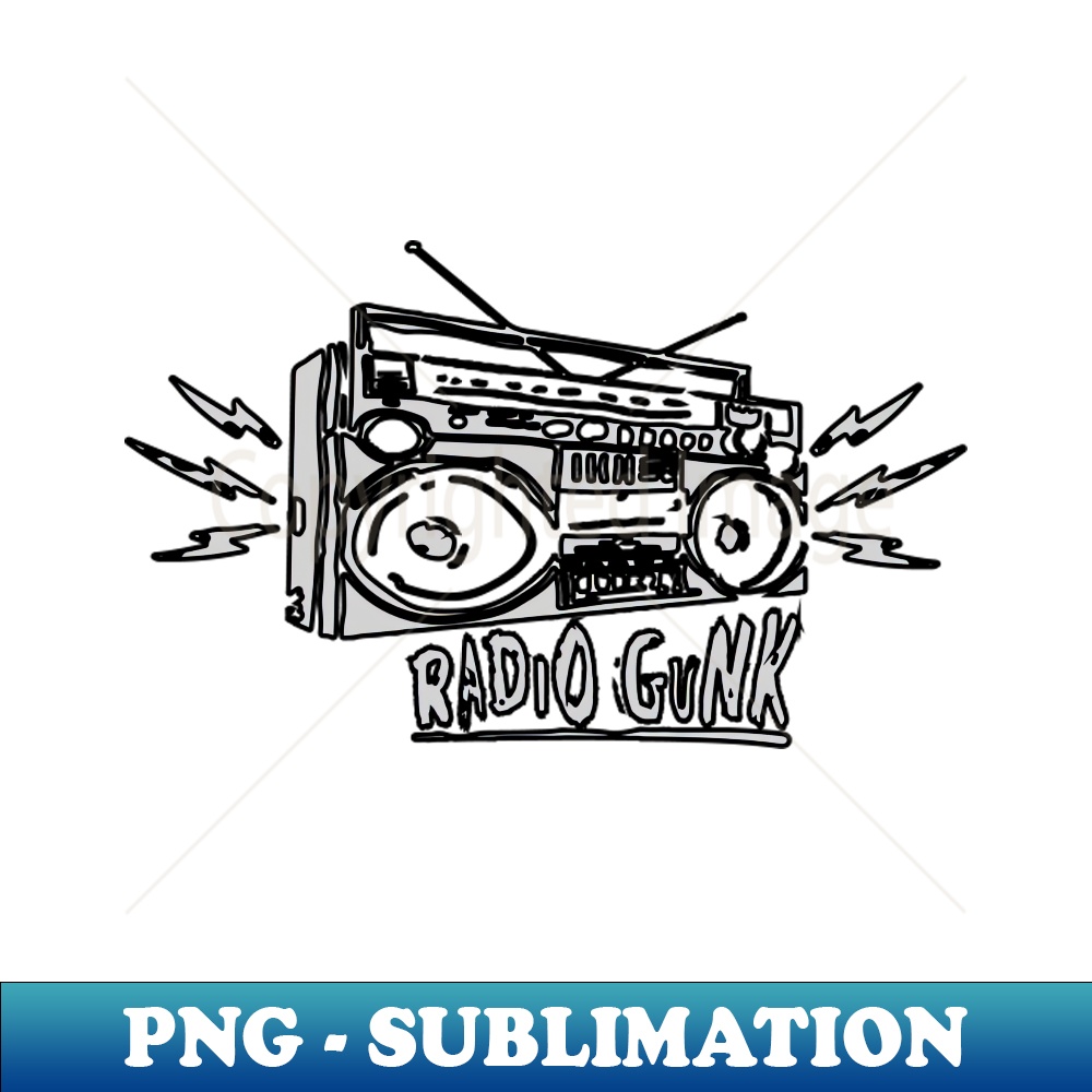 This is Radio Gunk 2 - Special Edition Sublimation PNG File | Inspire ...