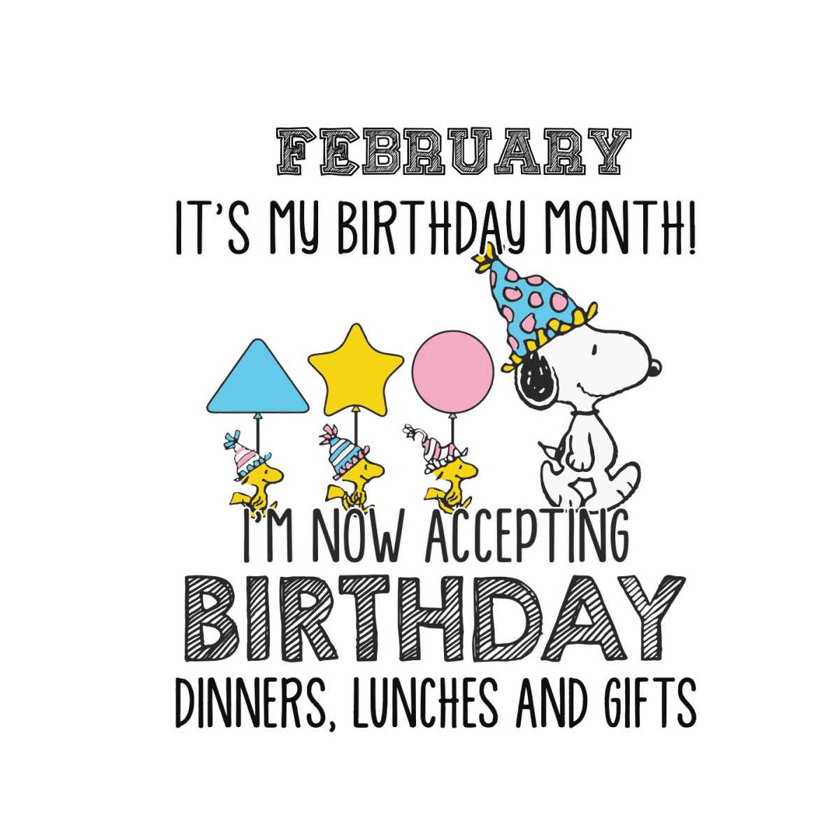 February Its My Birthday Month Svg, Birthday Svg, Birthday S | Inspire ...