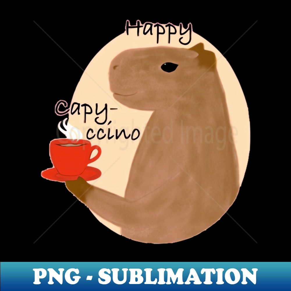 Happy capy-ccino funny capybara - High-Resolution PNG Sublim - Inspire ...