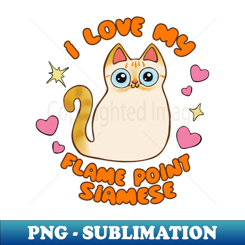I Love My Flame Point Siamese Cat Hearts Stars Kawaii chibi - Inspire ...