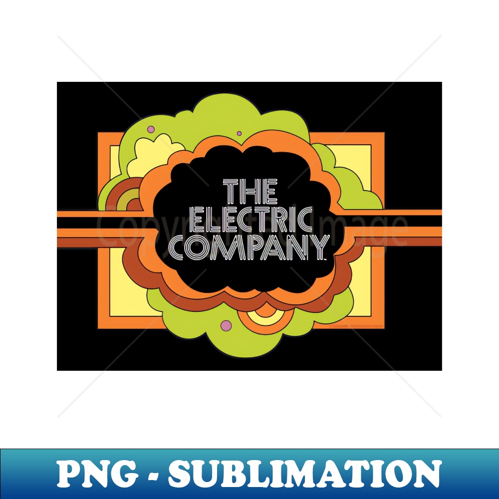 The Electric Company Design - Signature Sublimation PNG File | Inspire ...