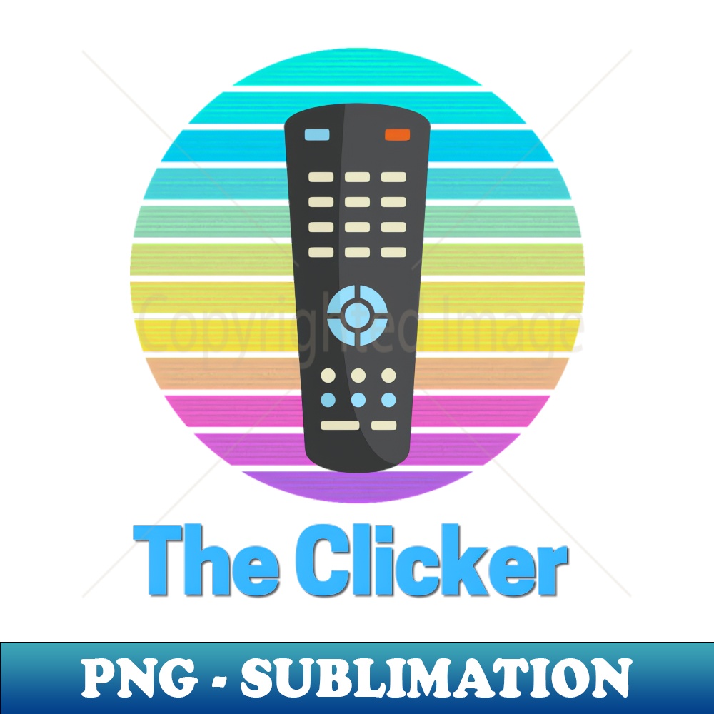 The Clicker - PNG Transparent Sublimation File - Revolutioni | Inspire ...