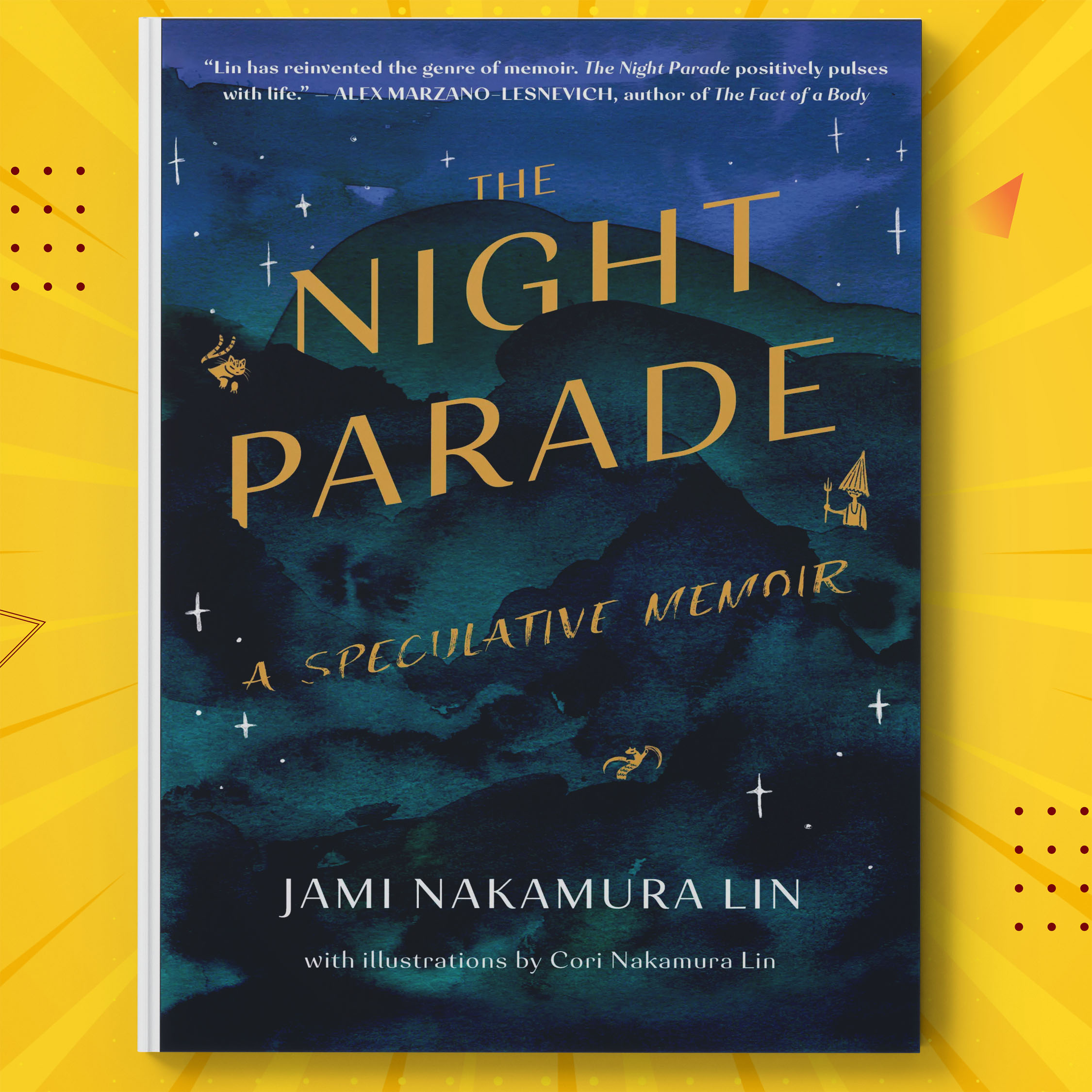 The Night Parade: A Speculative Memoir by Jami Nakamura Lin - Inspire Uplift