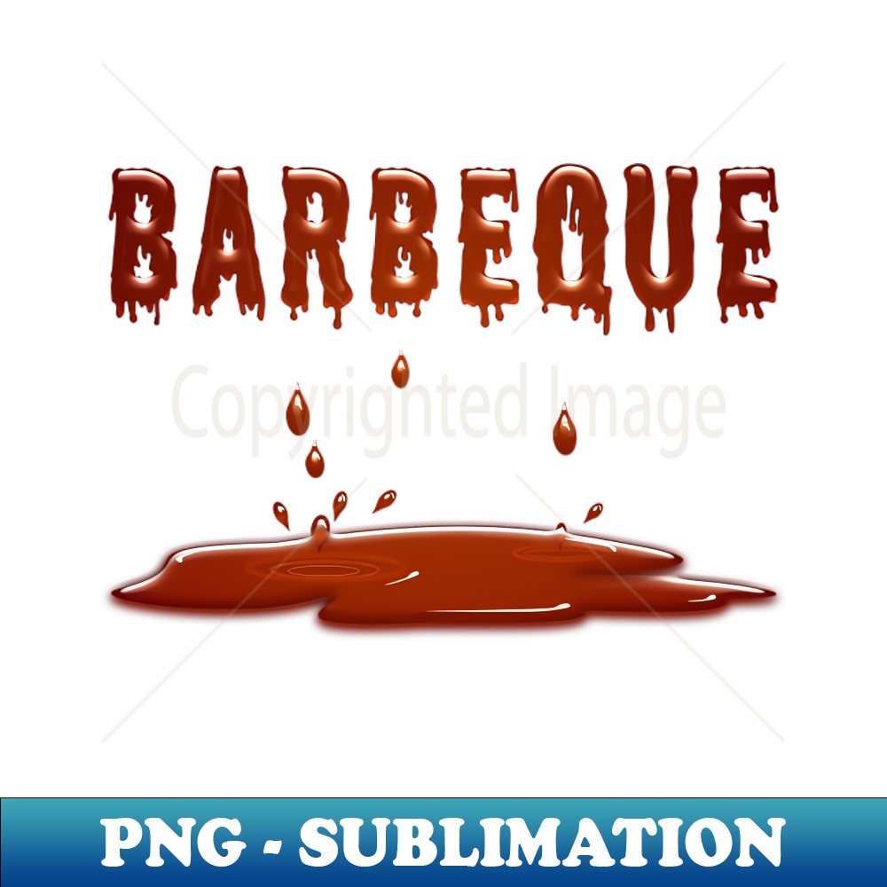Dripping Barbeque - Sublimation-Ready PNG File - Stunning Su - Inspire ...