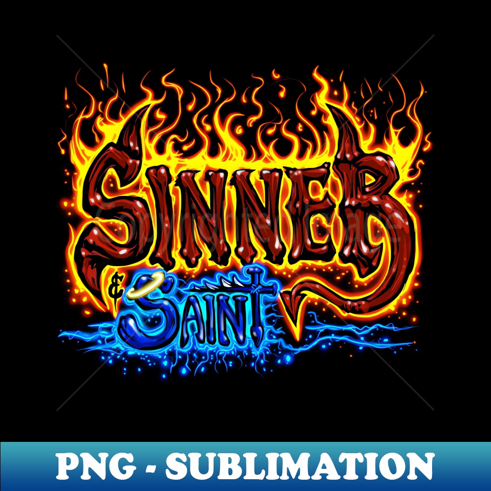 Sinner Saint - Instant Sublimation Digital Download - Boost | Inspire ...