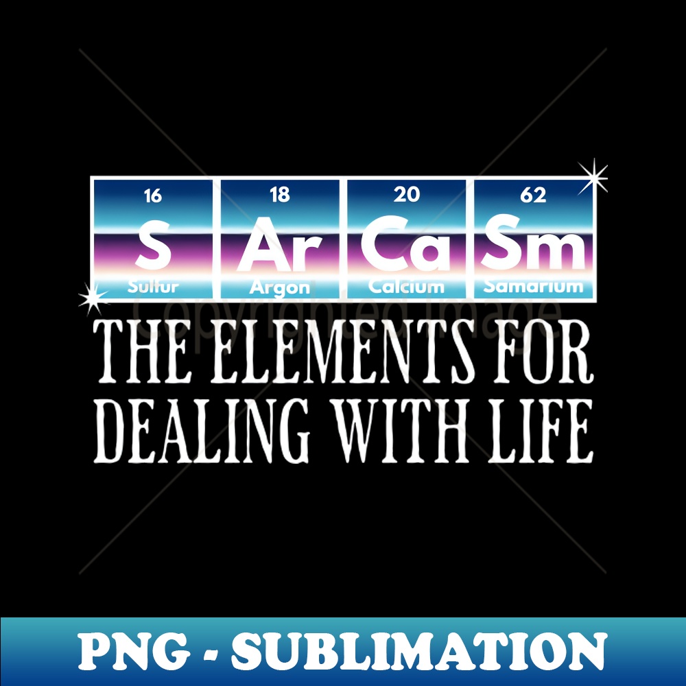 Sarcasm Periodic Table of Elements design - Unique Sublimati | Inspire ...