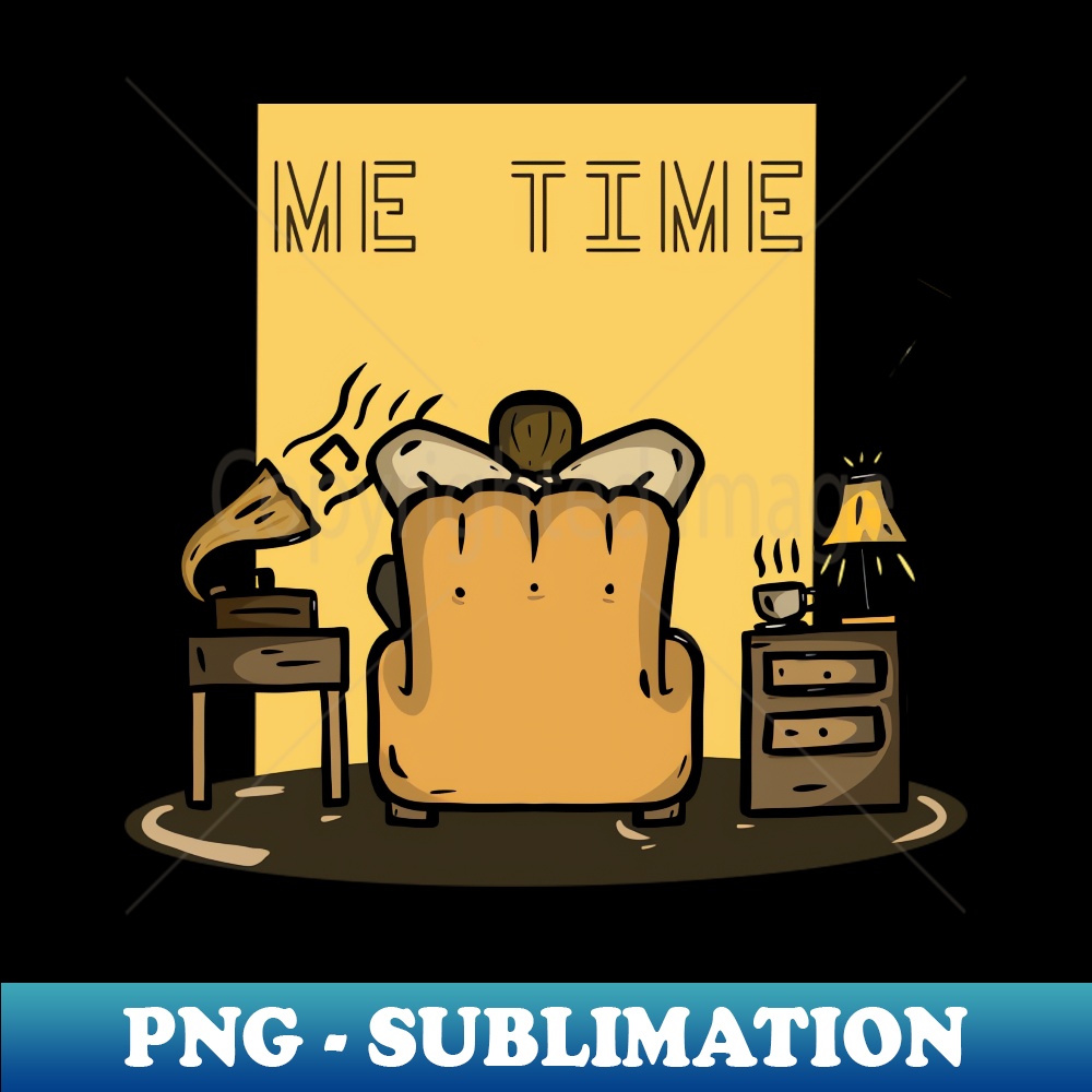 Me quality time - Professional Sublimation Digital Download | Inspire ...