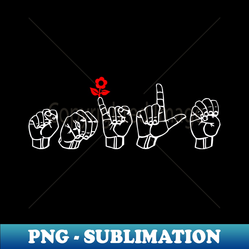 SMILE ASL Sign Language Design - High-Resolution PNG Sublima - Inspire ...